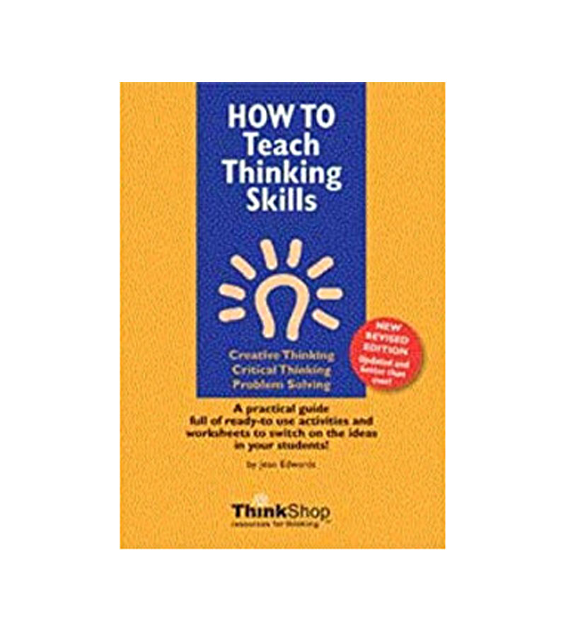 How to Teach Thinking Skills – Uncle Shah Education